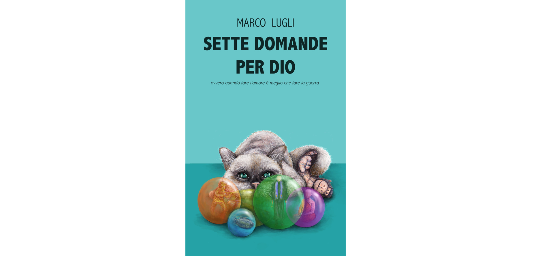 Marco Lugli pubblica “Sette domande per Dio” - MDN Network